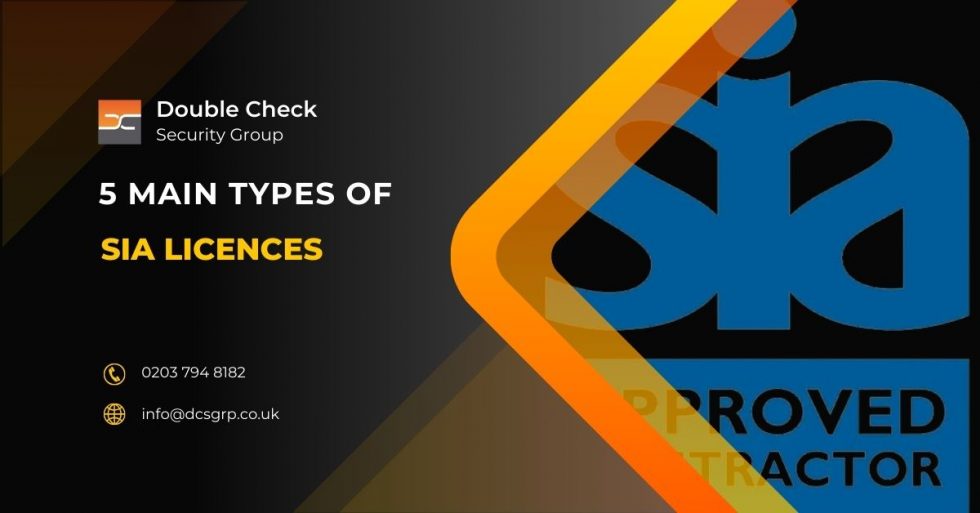 5 Types of SIA Licences Every Business Owner Should Know